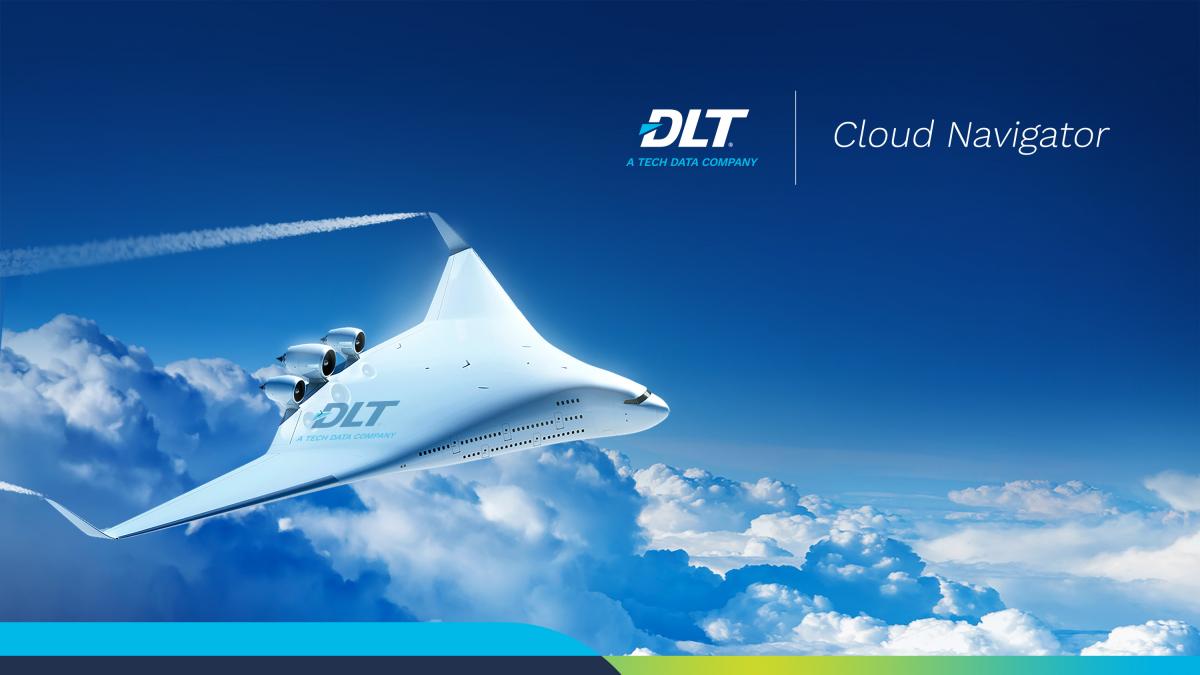 DLT Cloud Navigator: Helping Our Partners Accelerate their Government ...